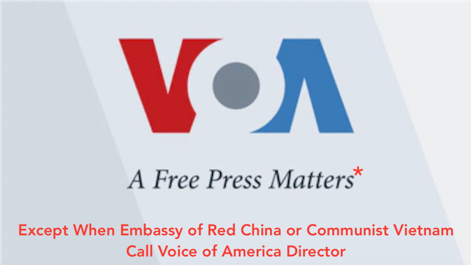 More Censorship at USAGM - VOA to Vietnam Censored by Management ...